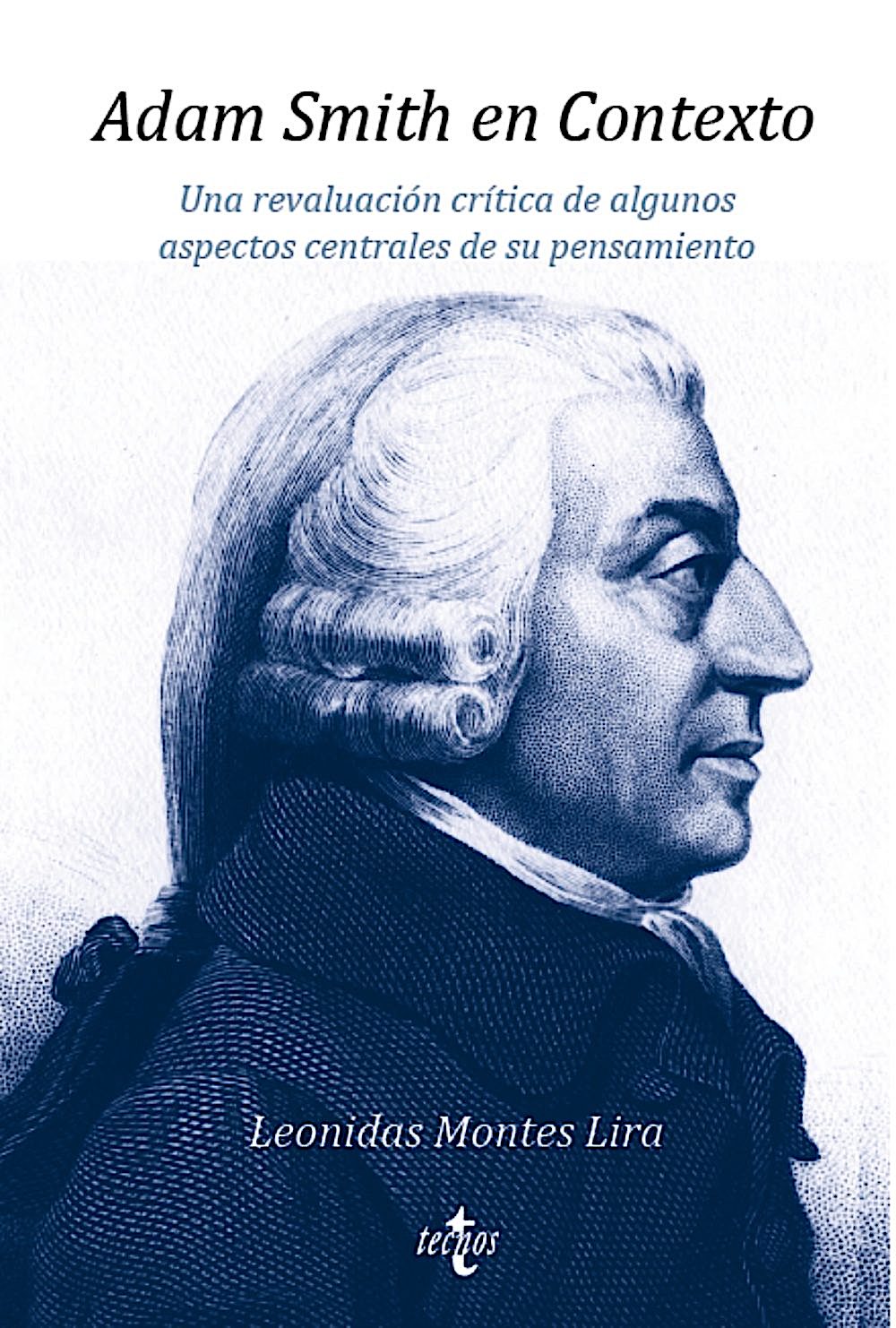 El pensamiento de Adam Smith | El vuelo de la lechuza