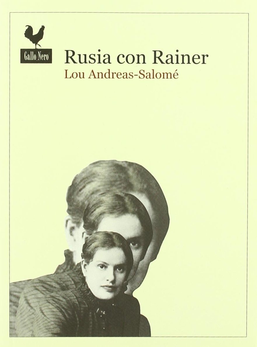 Lou Andreas-Salomé y Rilke: tras la huella de una misma alma | El vuelo ...